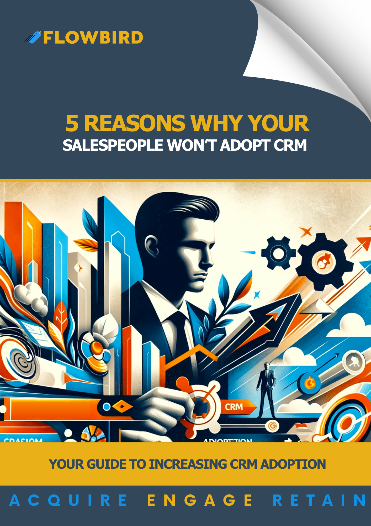 5 Reasons Why Your Sales People Won't Use a CRM? 2025